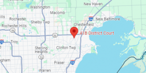 41B District Court - Clinton Township Criminal Defense Attorneys