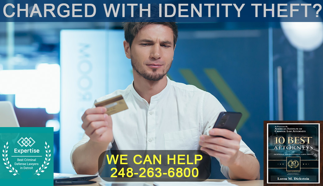 What is Identity Theft - Michigan Criminal Defense
